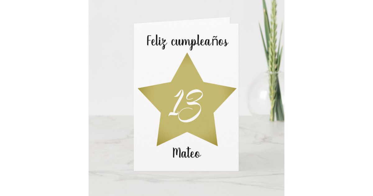 Spanish Birthday Card Feliz 13 Cumpleaños | Zazzle
