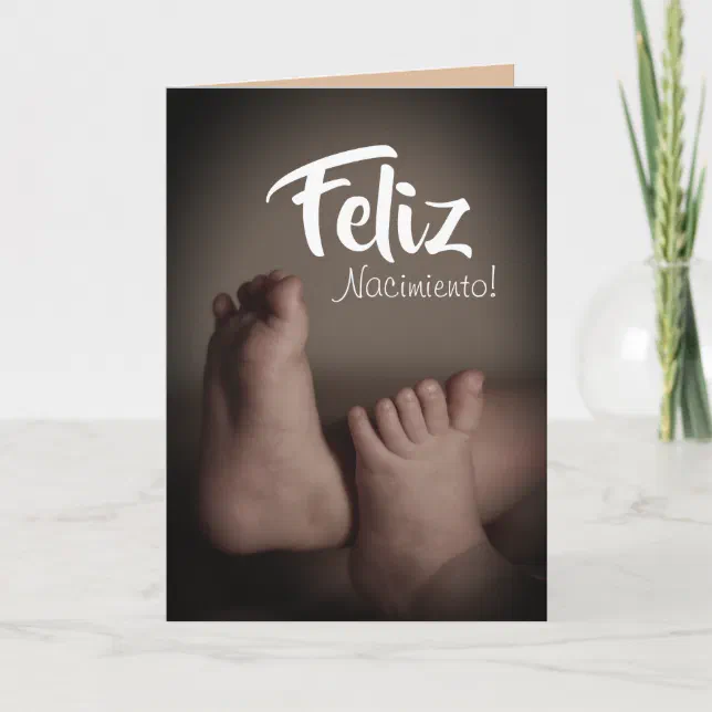 Spanish Congratulations "Feliz Nacimiento" Baby Card | Zazzle