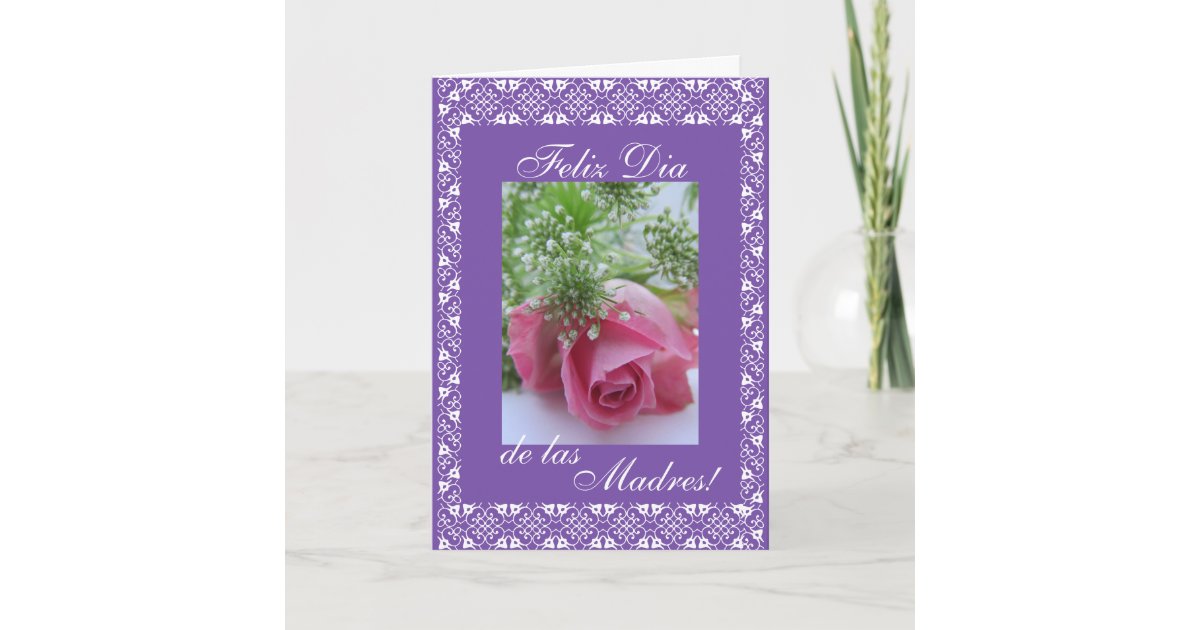 Spanish: Mother's day / Dia de las madres Card | Zazzle