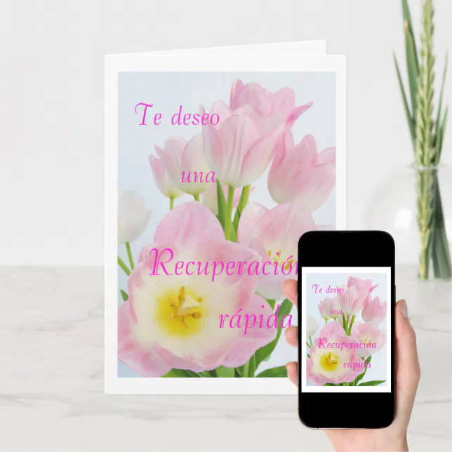 Spanish: Recuperación / Get well Card | Zazzle