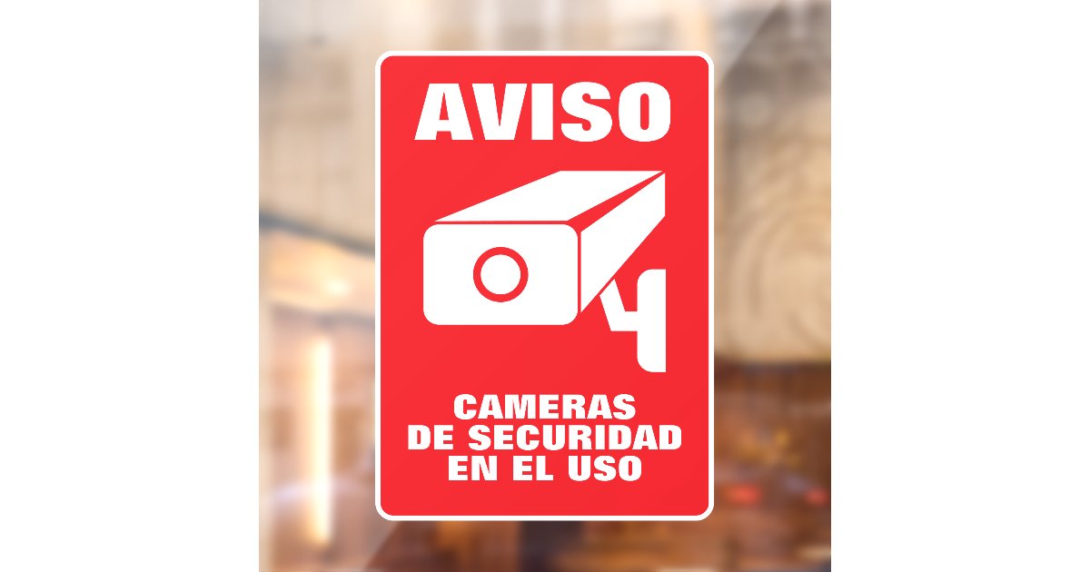 Spanish security camera notice warning poster window cling | Zazzle