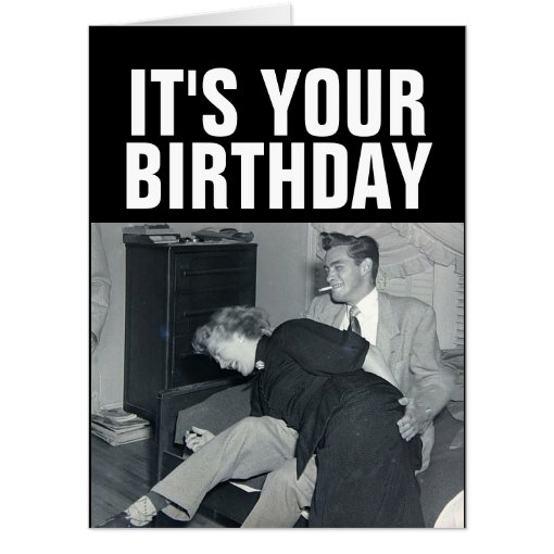 Spanking Couple Retro Birthday Biggest Card Zazzle