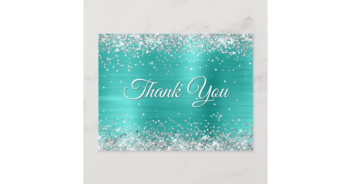 Sparkly Silver Glitter Turquoise Foil Thank You Postcard | Zazzle