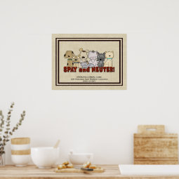 Spay and Neuter Your Pets Advertising Custom Poster | Zazzle