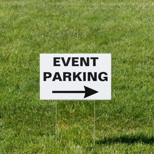 Special Event PARKING Directional Arrow Yard Sign | Zazzle