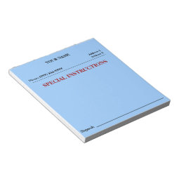 Special Instructions Slip Note Pad (Blue) | Zazzle