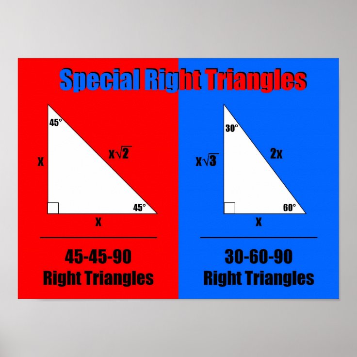 Special Right Triangles Poster | Zazzle