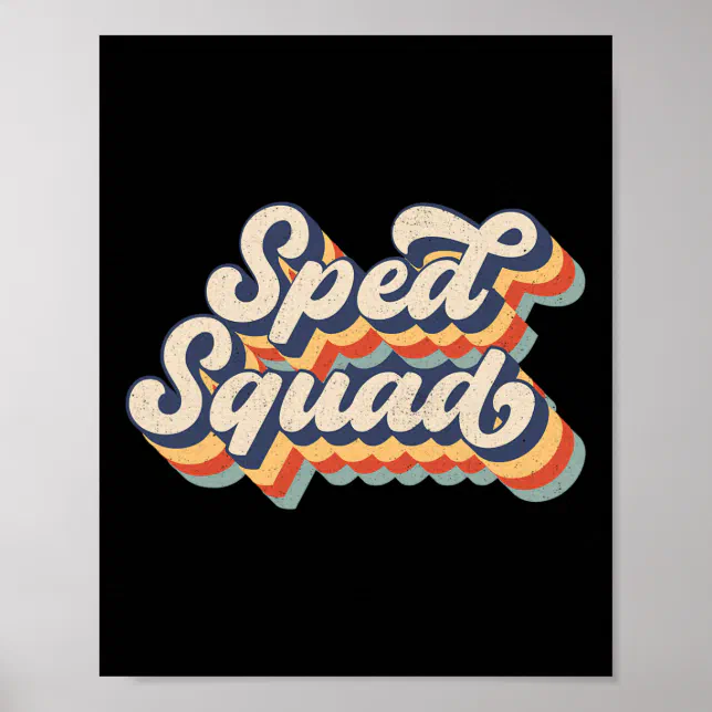 Sped Squad Special Ed Teacher Back To School 2024 Poster | Zazzle
