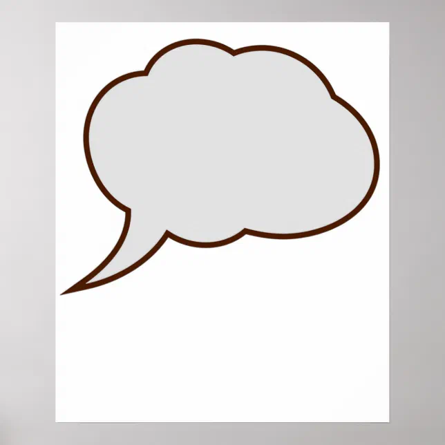 speech bubble poster | Zazzle