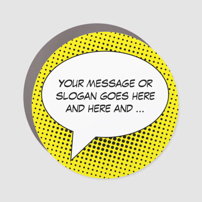 Speech Bubble Your Message Template Car Magnet | Zazzle