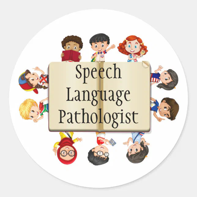 Speech-Language Pathologist fun kids Classic Round Sticker | Zazzle