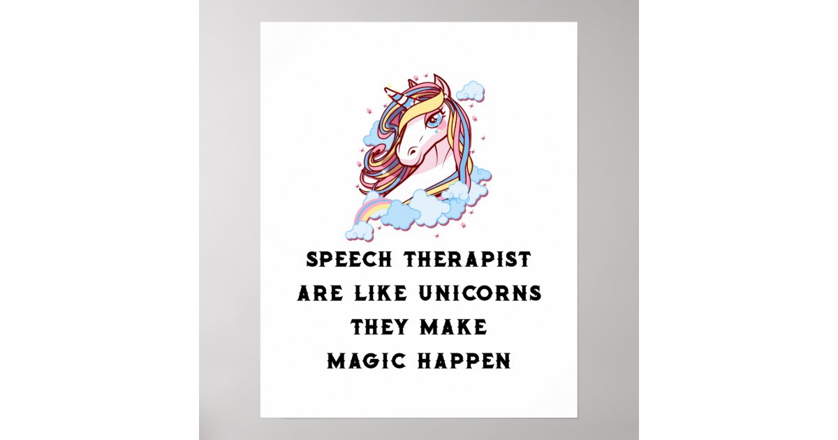 Speech Therapist Are Like Unicorns Speech Therapy Poster | Zazzle