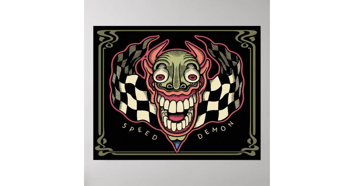 Speed Demon 619 Poster | Zazzle