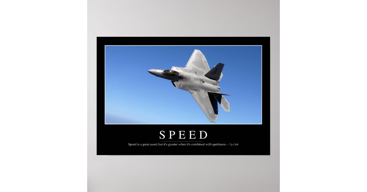 Speed: Inspirational Quote 2 Poster | Zazzle