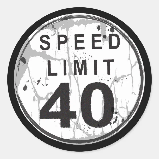 Speed Limit 40 MPH Grungy Sticker | Zazzle