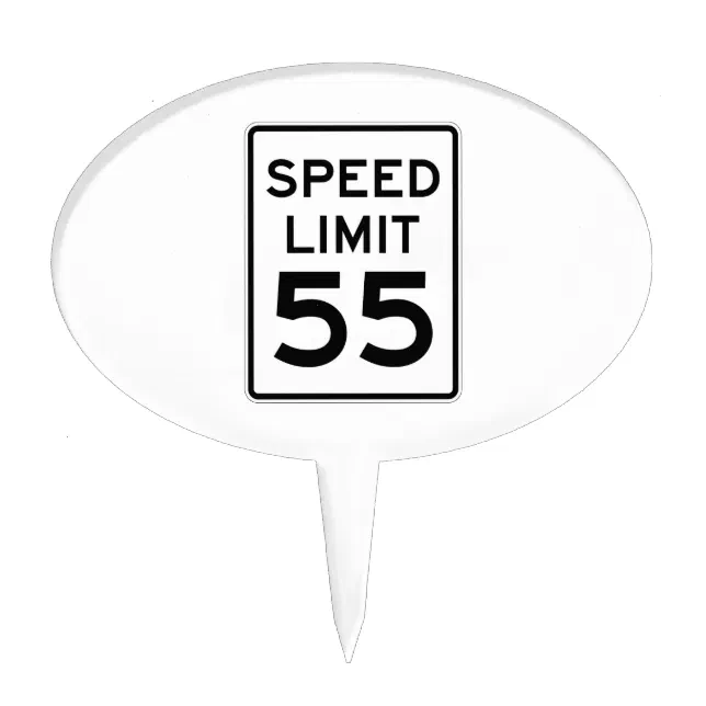 Speed Limit 55 MPH Sign Cake Topper | Zazzle