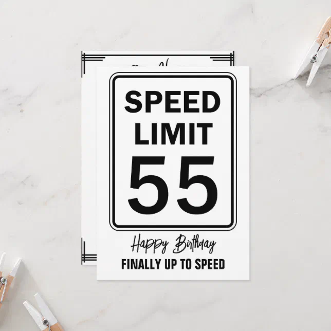 Speed Limit 55 Sign Birthday Finally Up To Speed Invitation | Zazzle