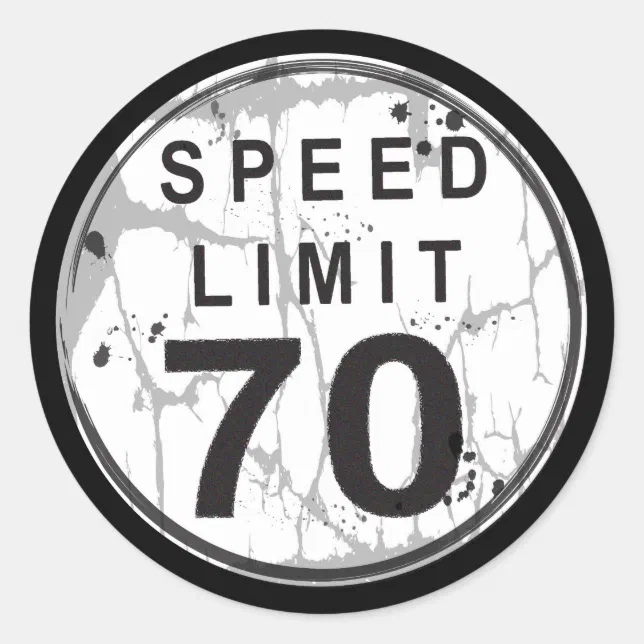 Speed Limit 70 MPH Grungy Sticker | Zazzle
