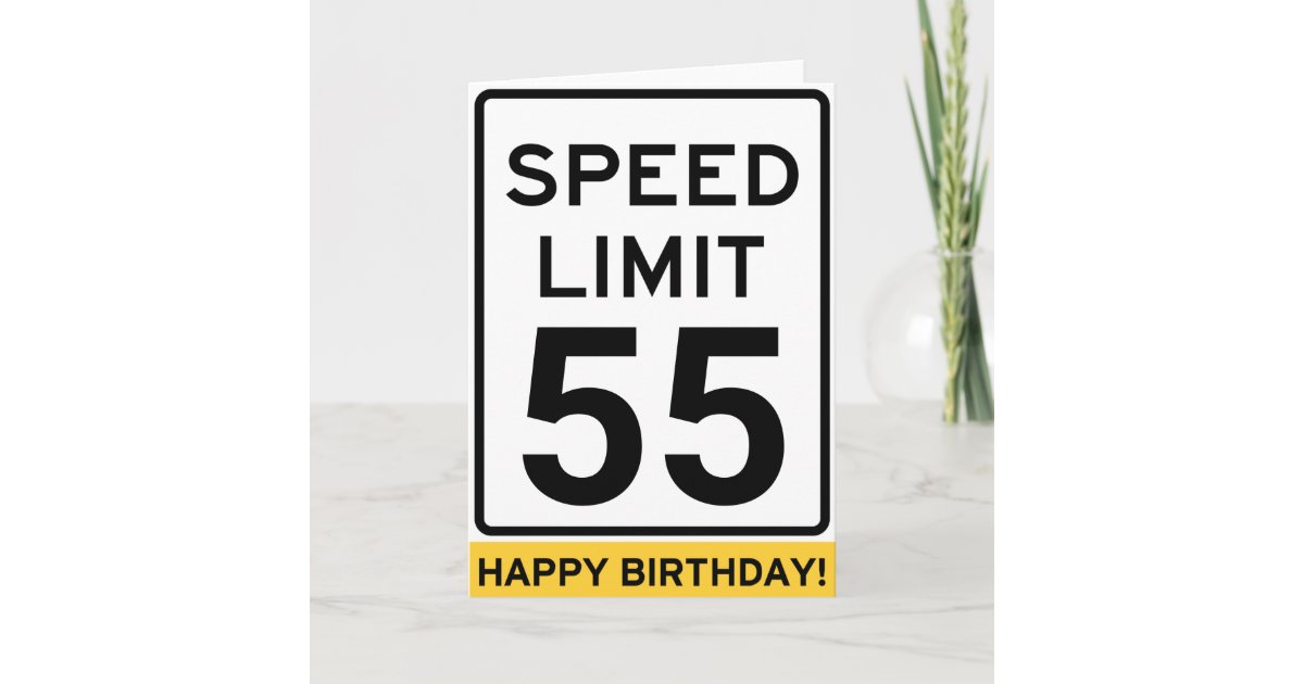Speed Limit Birthday Card | Zazzle
