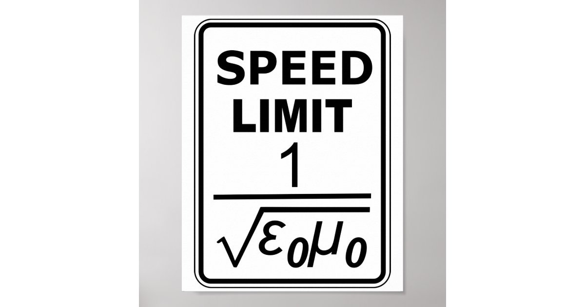 Speed of Light Limit Poster | Zazzle