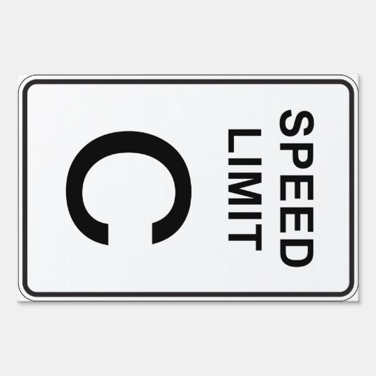 Speed of Light Speed Limit Yard Sign | Zazzle.com