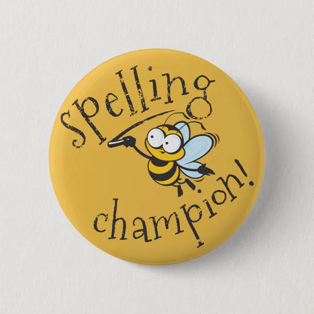 Spelling Bee Champion Button | Zazzle