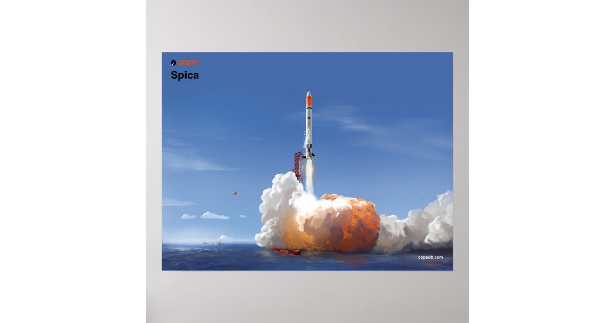 Spica launch poster | Zazzle