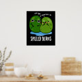 Spilled Beans Funny Veggie Bean Pun Dark BG Poster | Zazzle