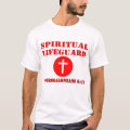 Spiritual Lifeguard with Verse - Red Font T-Shirt | Zazzle