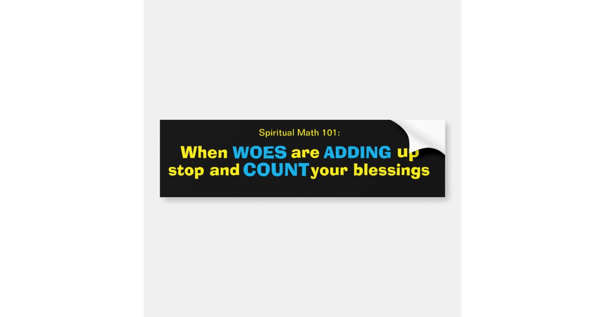 spiritual math 101-14A-bumper sticker | Zazzle