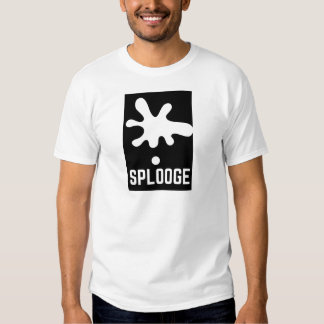 Splooge T-Shirts & Shirt Designs | Zazzle