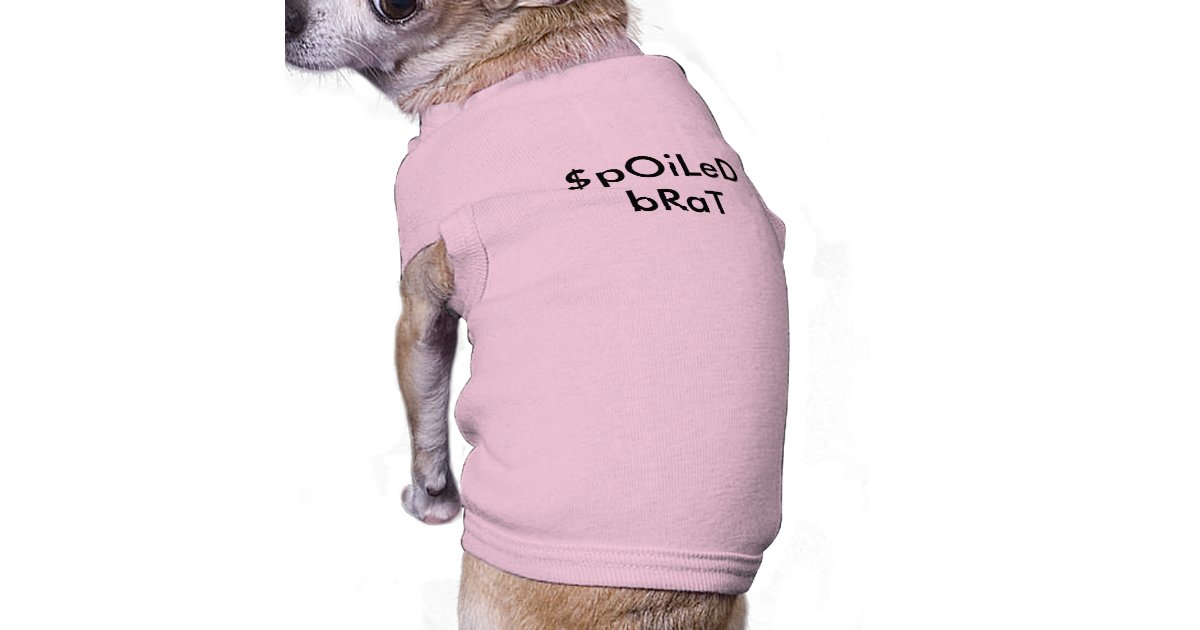 SpOiLeD bRaT Shirt | Zazzle