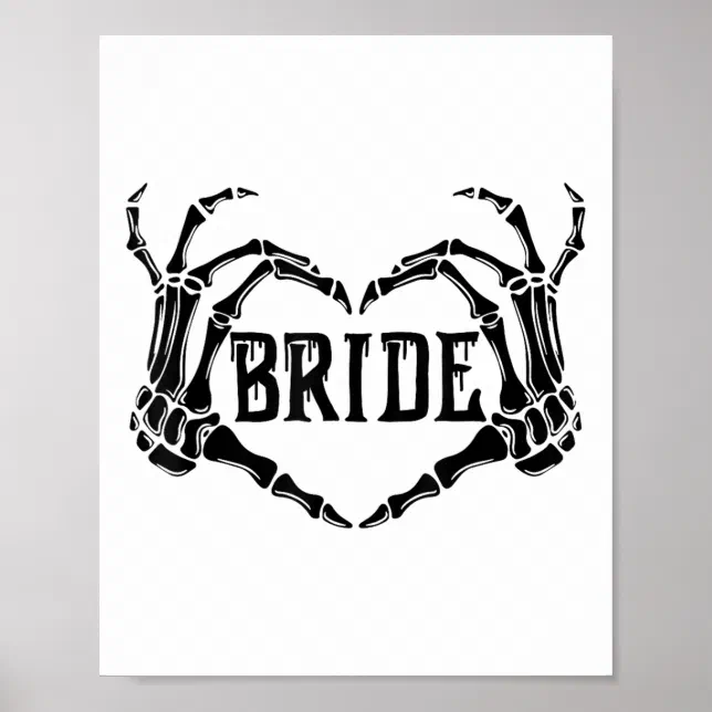 Spooky Bride Skeleton Hands Engagement Wedding Hal Poster | Zazzle