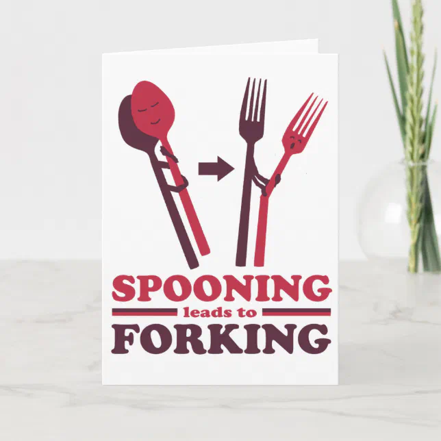 Spooning Leads to Forking Love Romance Card | Zazzle