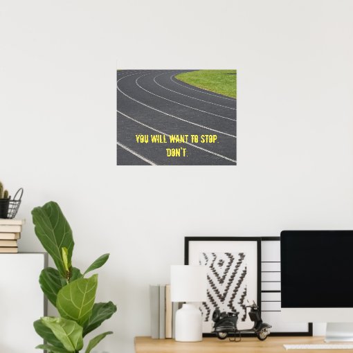 Sports Motivational Poster! Perfect For Runners Poster | Zazzle