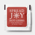 Spread Joy Not Germs Snowflake Red Happy Holidays Hand Sanitizer Packet ...