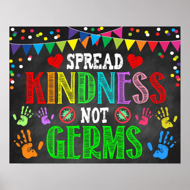 Spread Kindness Not Germs Classroom Poster | Zazzle