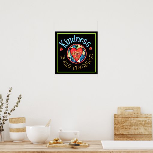 Spread Kindness not Germs Poster | Zazzle