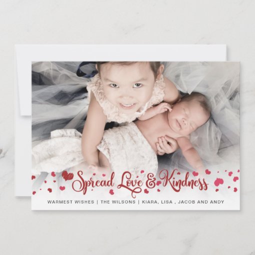 Spread Love and Kindness Photo Valentines Day Holiday Card | Zazzle