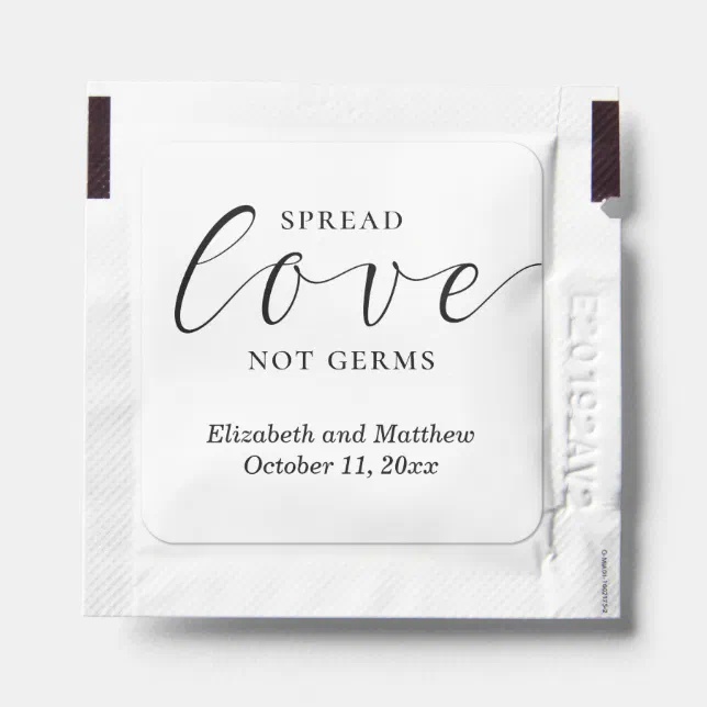 Spread love not germs. Black and white wedding Hand Sanitizer Packet ...