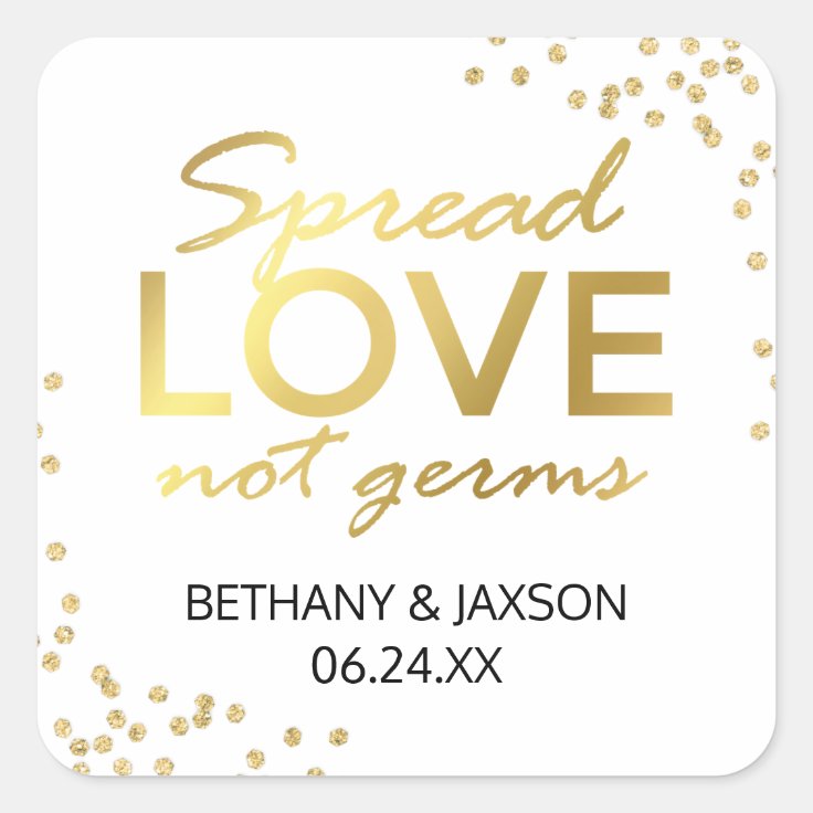 Spread Love Not Germs Gold Glitter Square Sticker | Zazzle