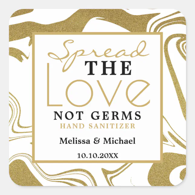 Spread Love Not Germs Gold Wedding Hand Sanitizer Square Sticker | Zazzle