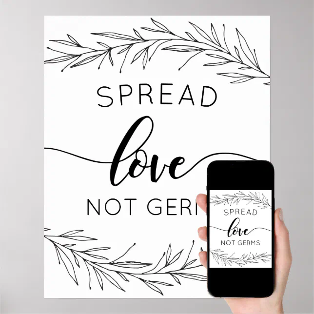 Spread Love Not Germs Hand Drawn Branch Poster | Zazzle