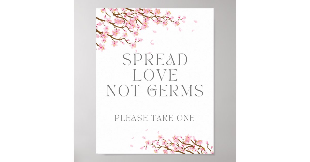Spread Love Not Germs, Please Take One, Sanitizer Poster | Zazzle