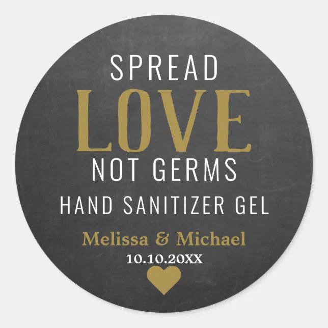 Spread Love Not Germs Sanitizer Wedding Chalkboard Classic Round ...