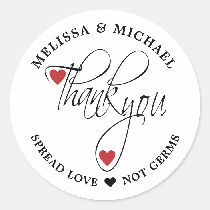 Spread Love Not Germs Sanitizer Wedding Thank You Classic Round Sticker ...