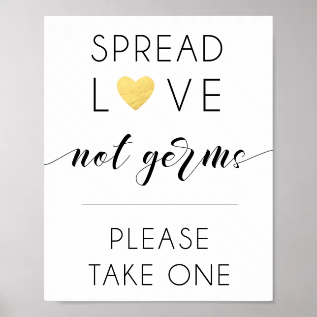 Spread Love not germs sign | Zazzle