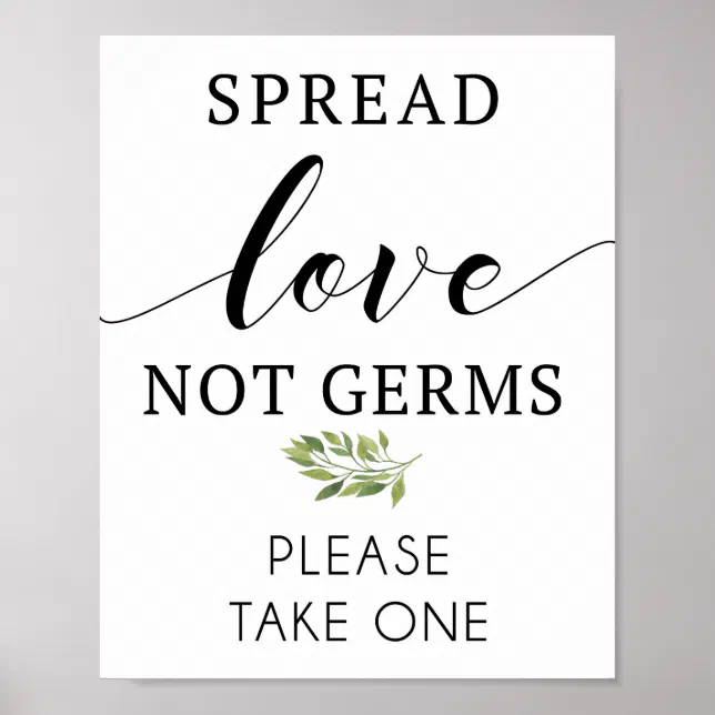 Spread Love not germs sign | Zazzle