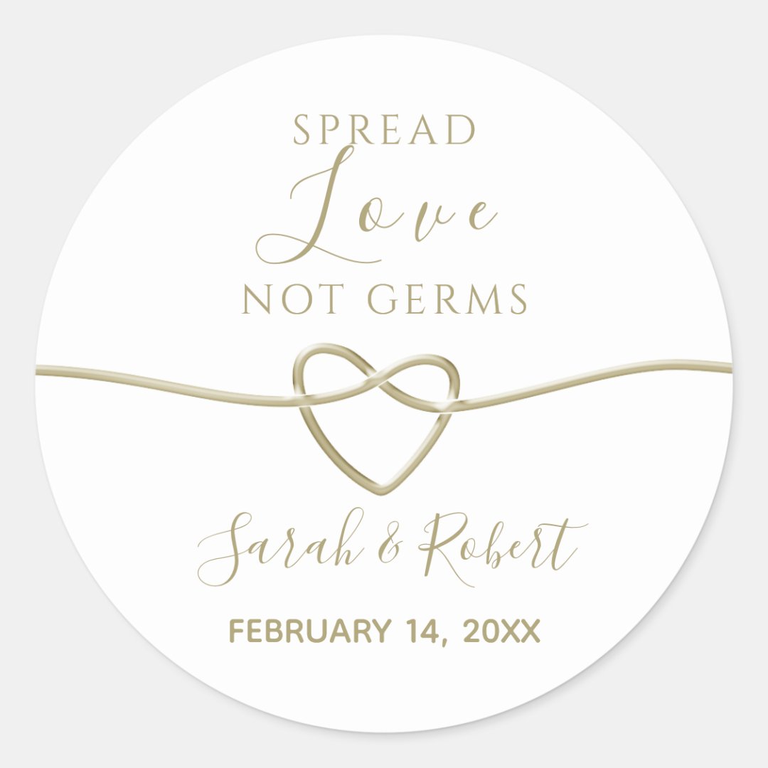 Spread Love Not Germs Simple Wedding Classic Round Sticker | Zazzle
