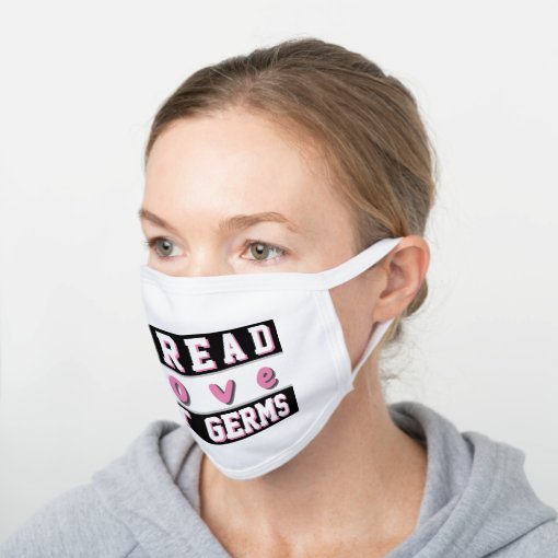Spread Love Not Germs | Statement White Cotton Face Mask | Zazzle